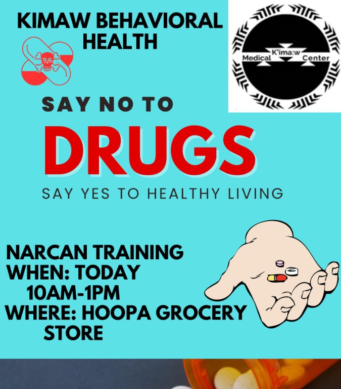 KMC Behavioral Health: Narcan Training | K'ima:w Medical Center CA