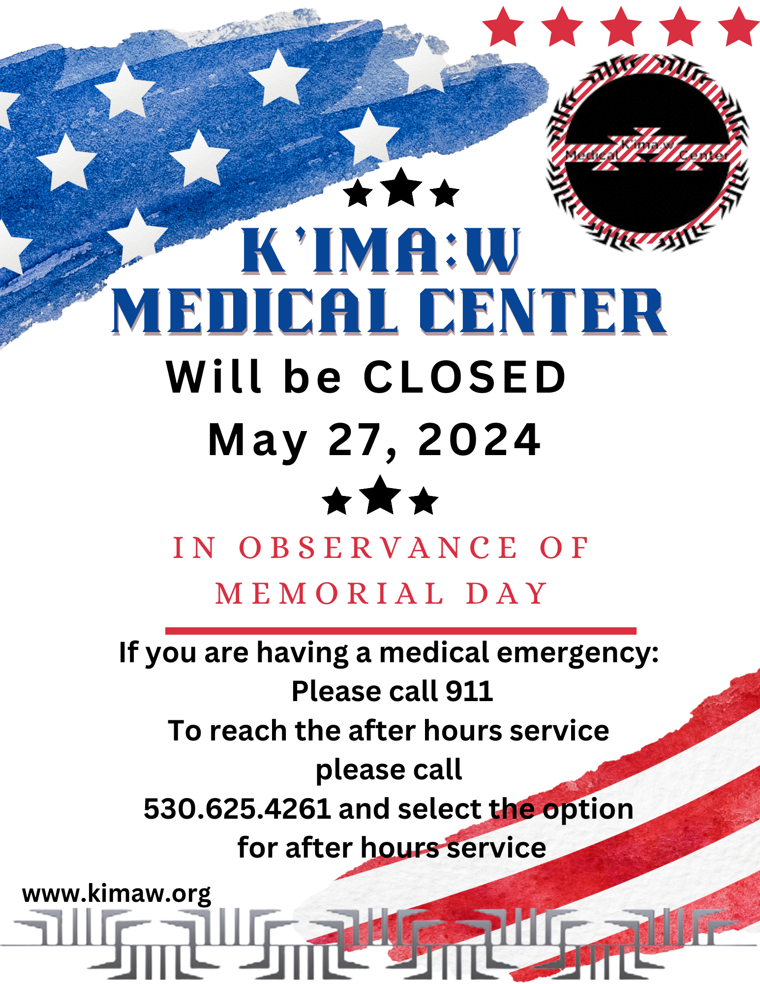 Closed May 27, 2024 in Observance of Memorial Day | K'ima:w Medical ...